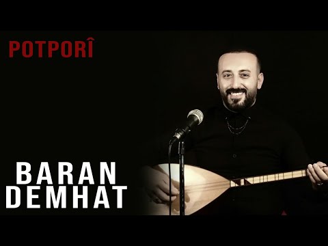 Baran Demhat - Potporî (2021 © Aydın Müzik)
