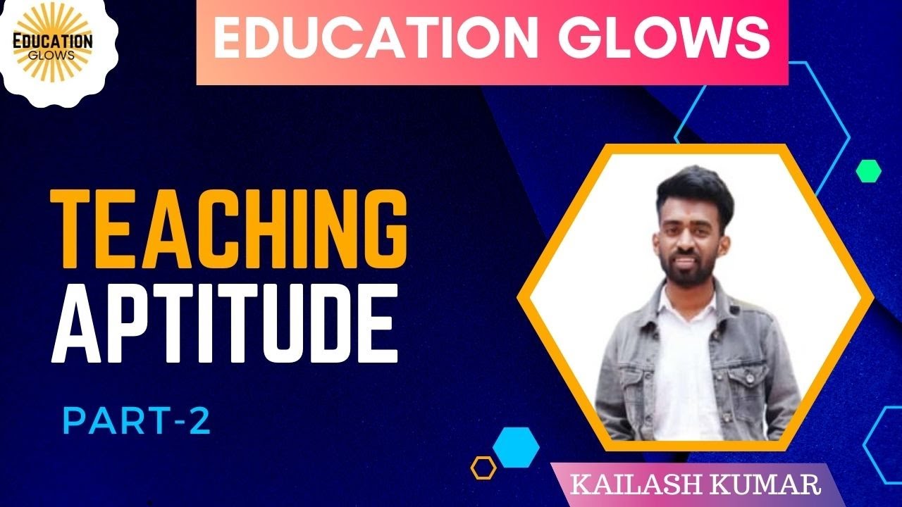 Teaching Aptitude Part 2 Teaching Aptitude For Physical Education Ugc Net Emrs Youtube