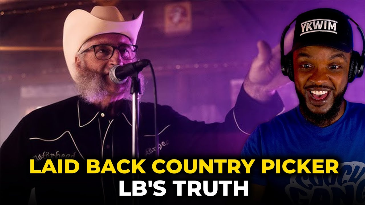 🎵 Laid Back Country Picker - LB's Truth REACTION - YouTube