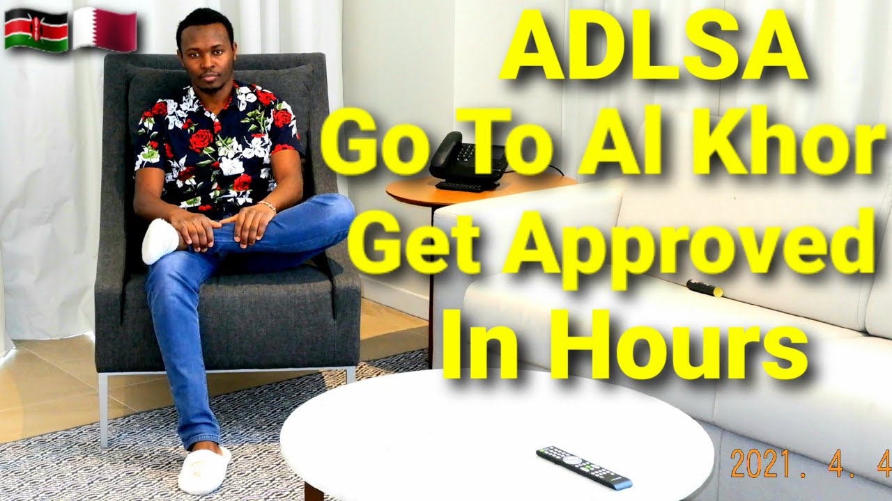 ADLSA - Go To Al Khor Branch & Get Approved in Hours || Change Of ...