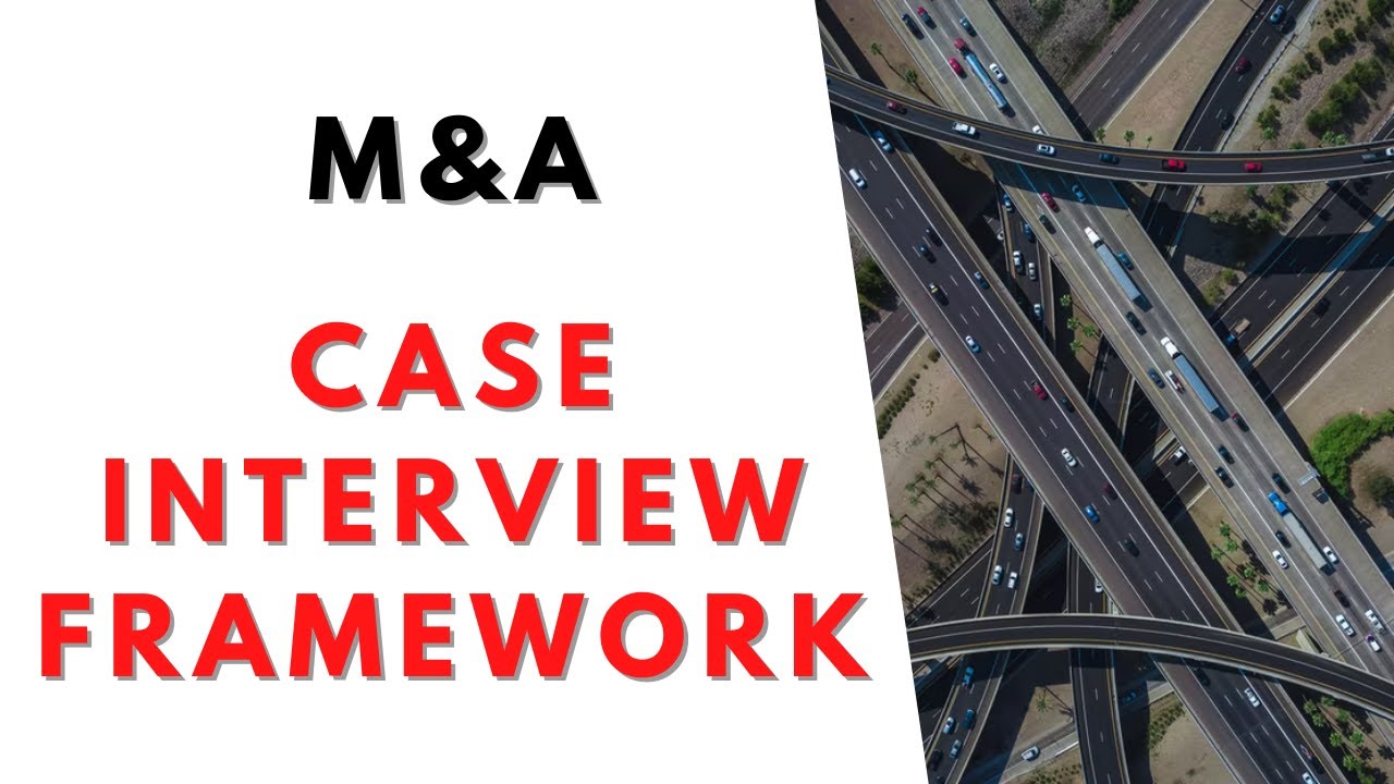 How to approach a M&A case interview! - YouTube