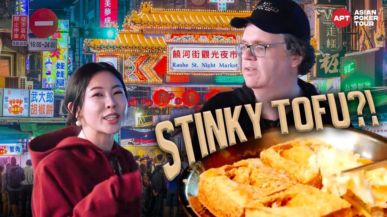 GPI/WSOP's Kevmath & APT's Elfin Take On Taipei Night Market Street ...