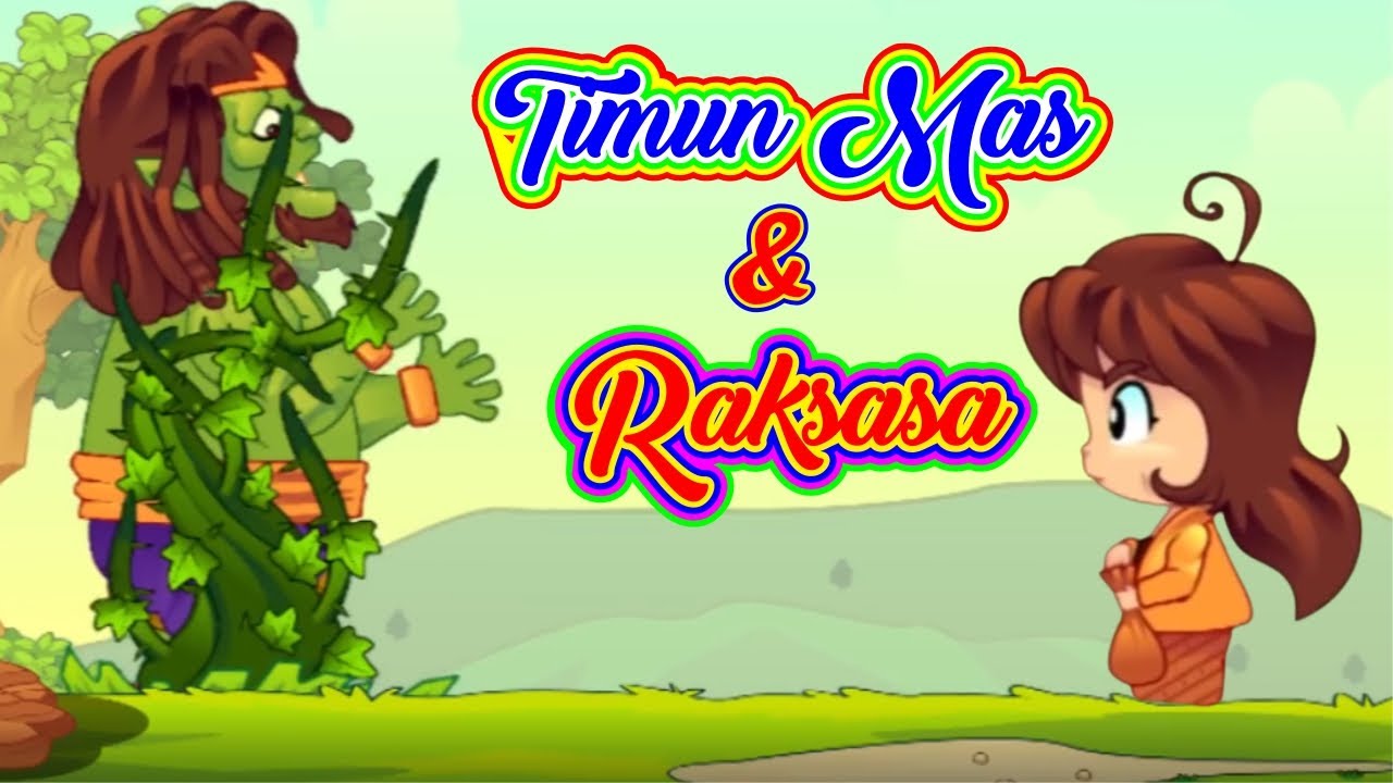 Timun Mas & Raksasa | Dongeng Anak Bahasa Indonesia | Cerita Rakyat dan ...