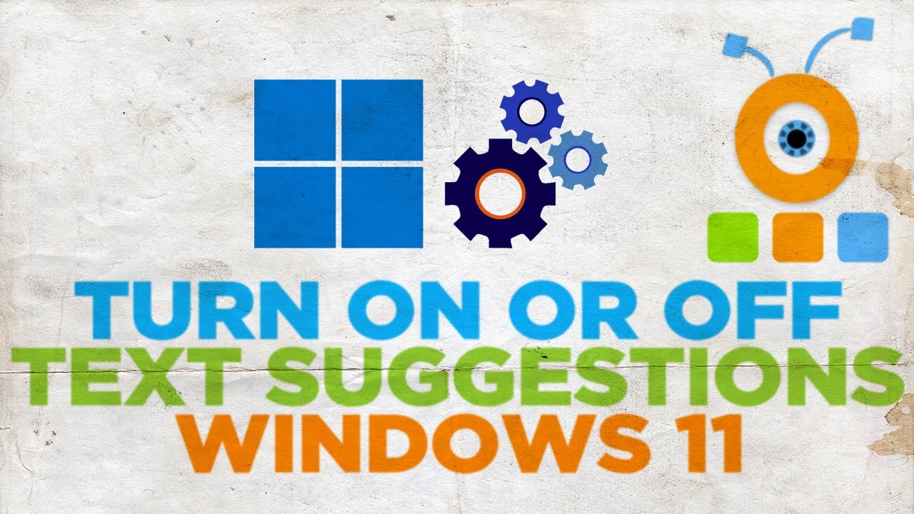 How To Enable Or Disable Auto Text Suggestion When Typing In Windows 11 How To Enable Or Disable Auto Text Suggestion When Typing In Windows 11