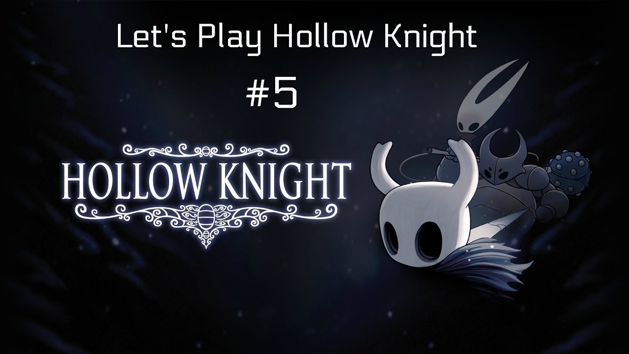 Let’s Play Hollow Knight - #5 Praying Mantises (?) – PC Gameplay ...