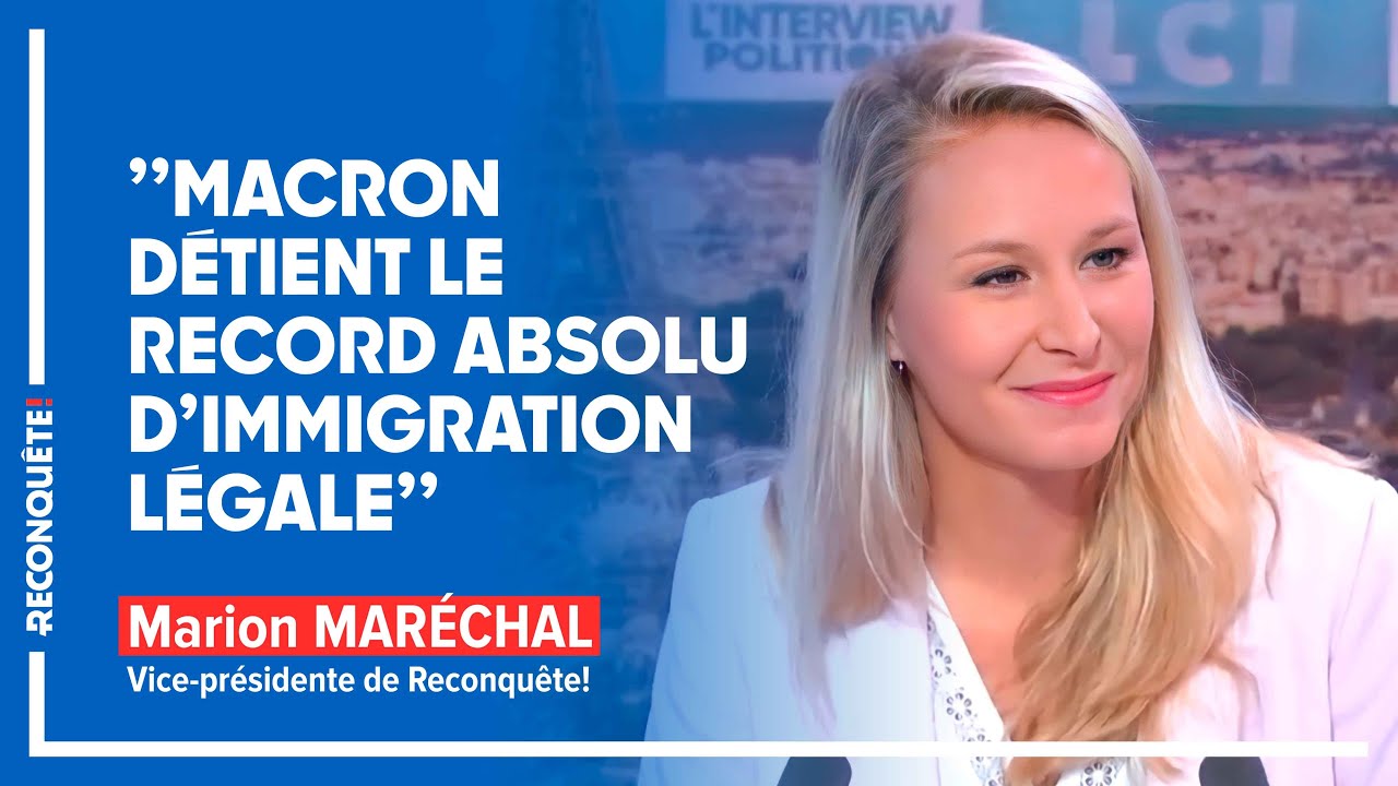 "Macron détient le record absolu d'immigration légale" | Marion Maréchal - YouTube