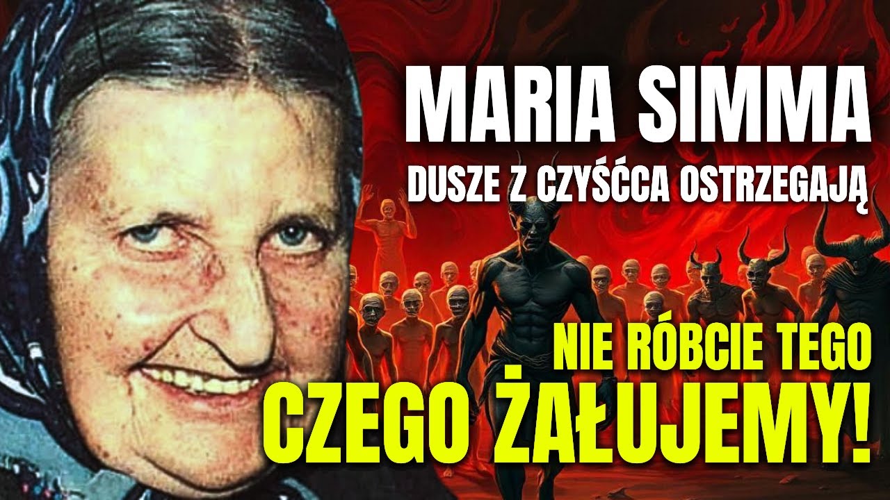 Maria Simma: "DUSZE Z CZYŚĆCA Powiedziały Mi, ZA JAKIE GRZECHY Trafia ...