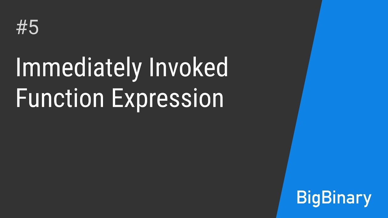 Immediately invoked function expression - YouTube