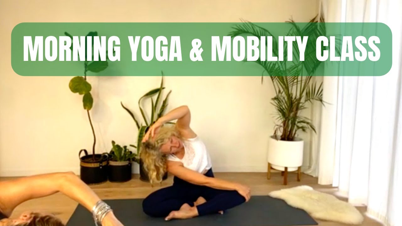 Morning Yoga and Mobility Session - YouTube