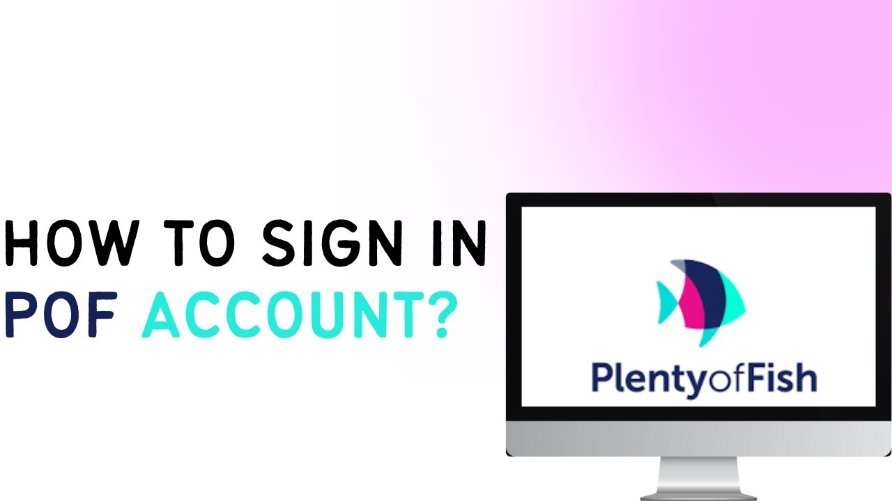 How To Sign In To POF Account | POF Login | POF Account Sign In ...