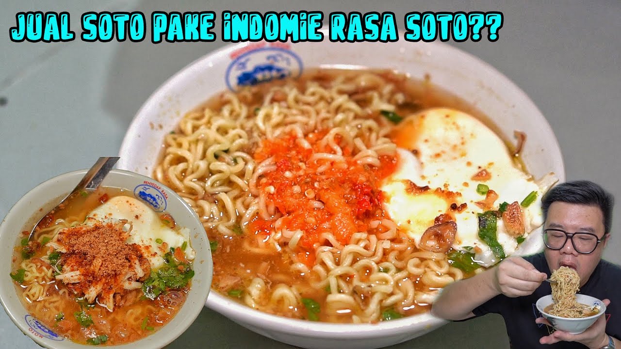 KOK ANEH...?? SOTO PAKAI INDOMIE RASA SOTO, GIMANA RASANYA!! - YouTube