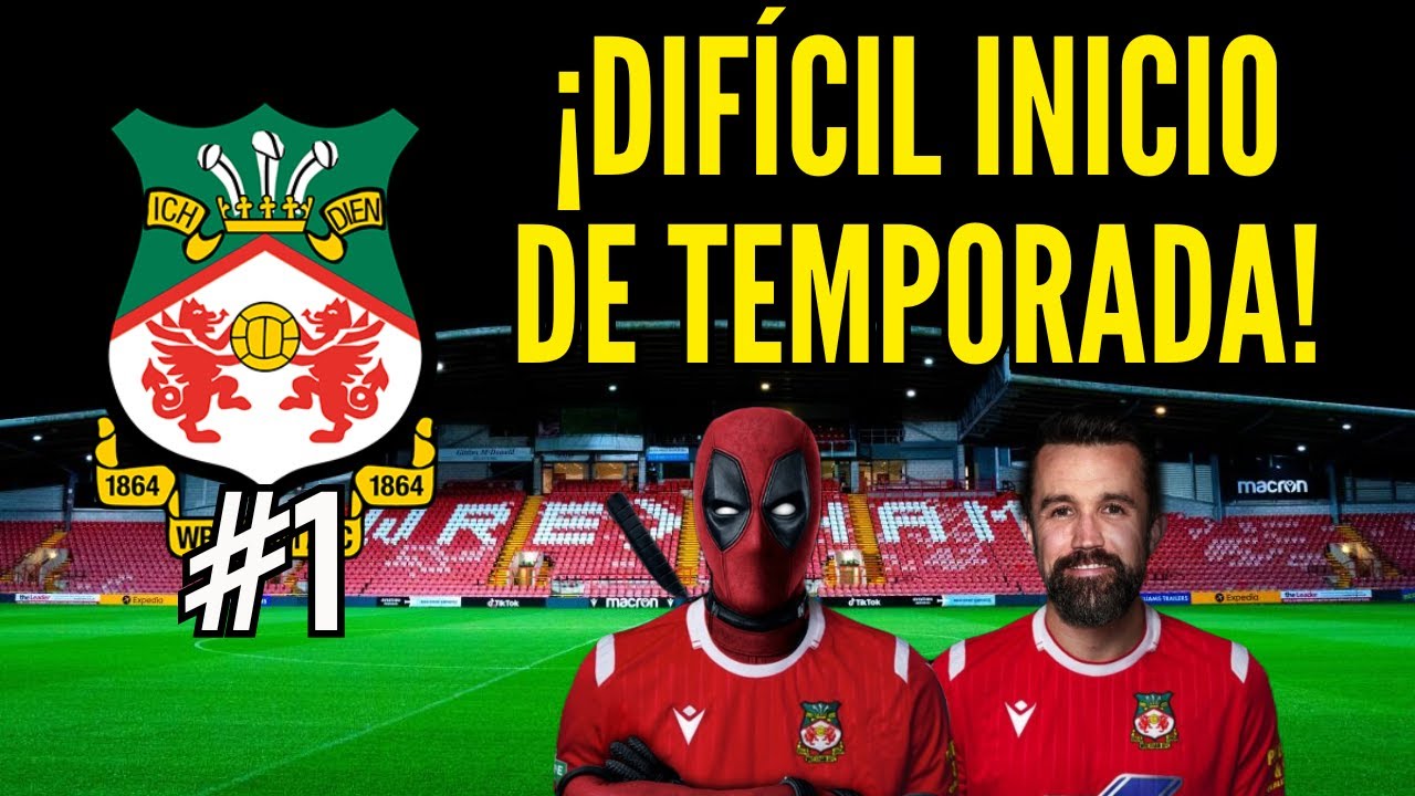 INICIA nuestra AVENTURA en INGLATERRA | #1 FC 24 | WREXHAM - YouTube