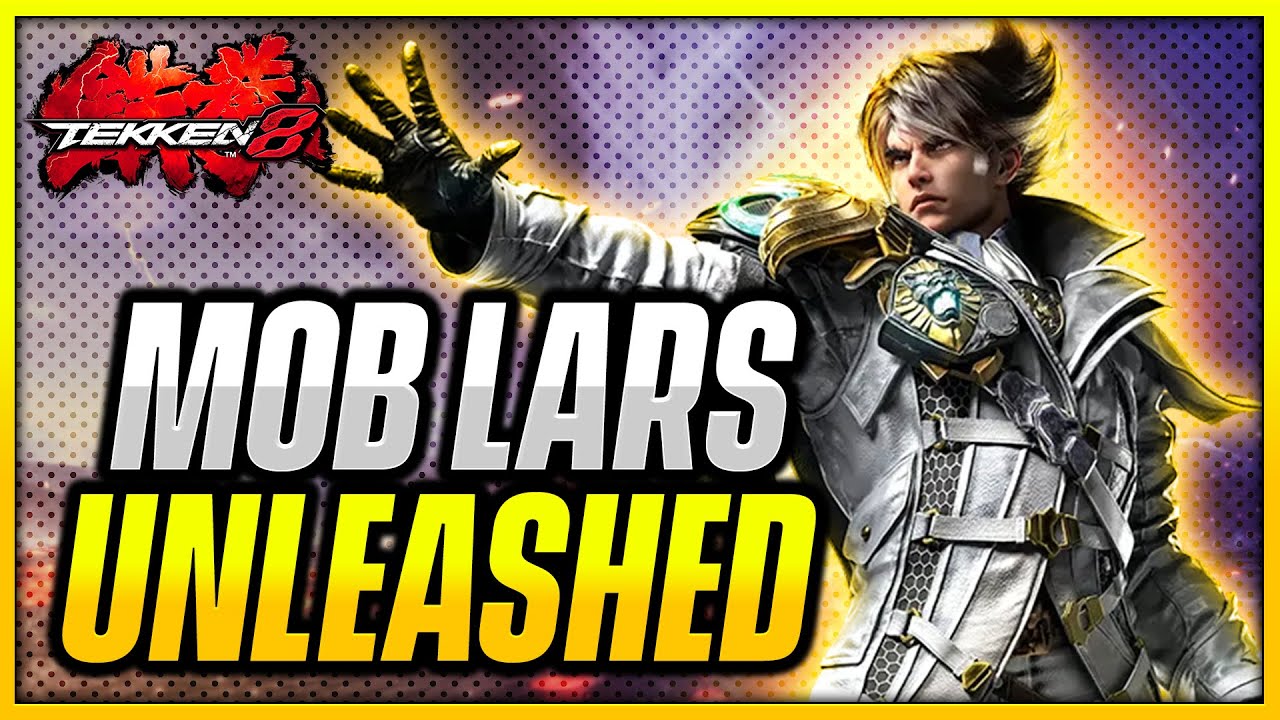 T8 Season 2 MoB Shows OFF Stylish & Aggressive Lars 😱【Tekken 8 Ranked ...