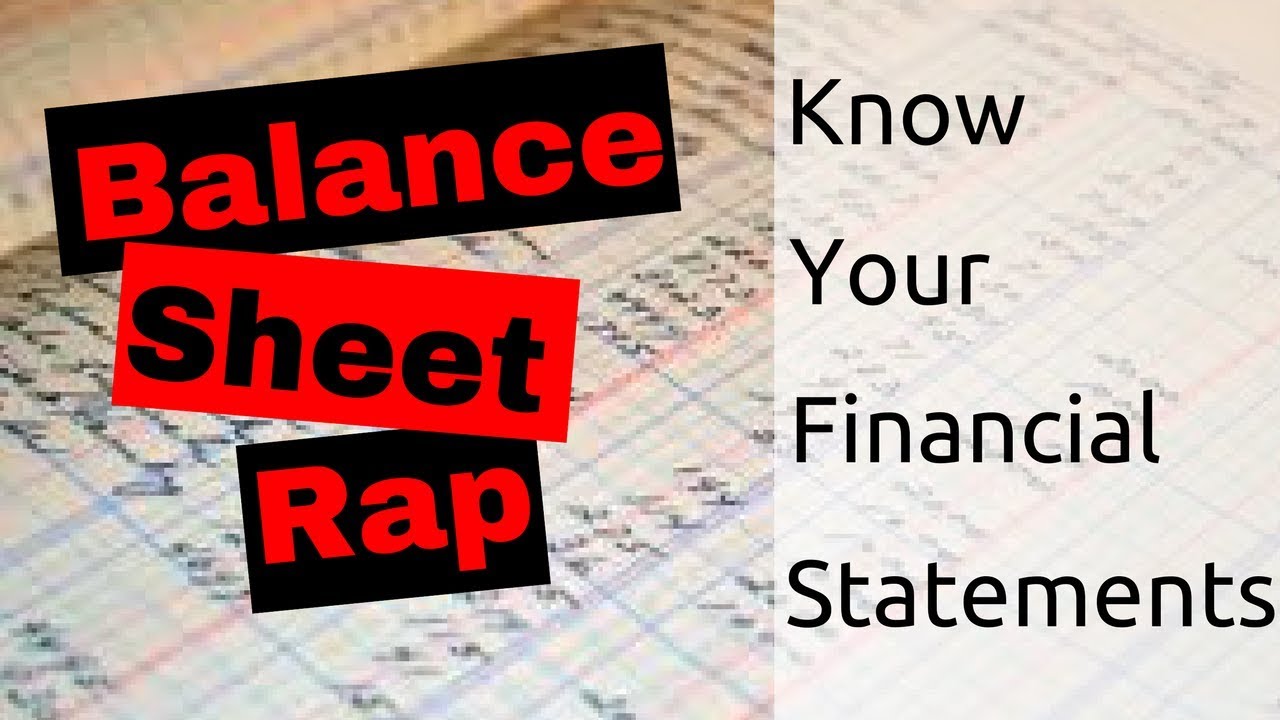 Balance Sheet Tutorial Rap | Accounting Basics - YouTube