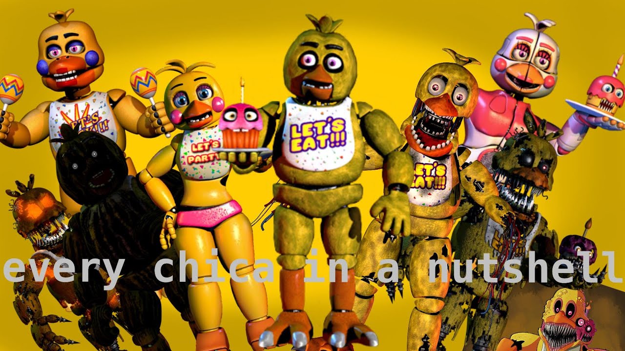 Every Chica in a Nutshell - YouTube