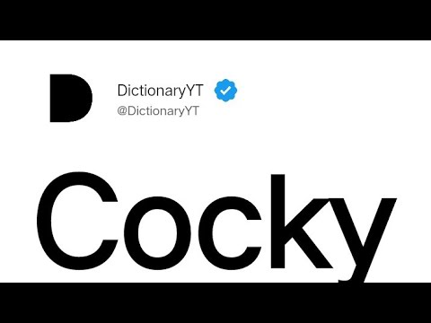 Cocky Meaning in English - YouTube
