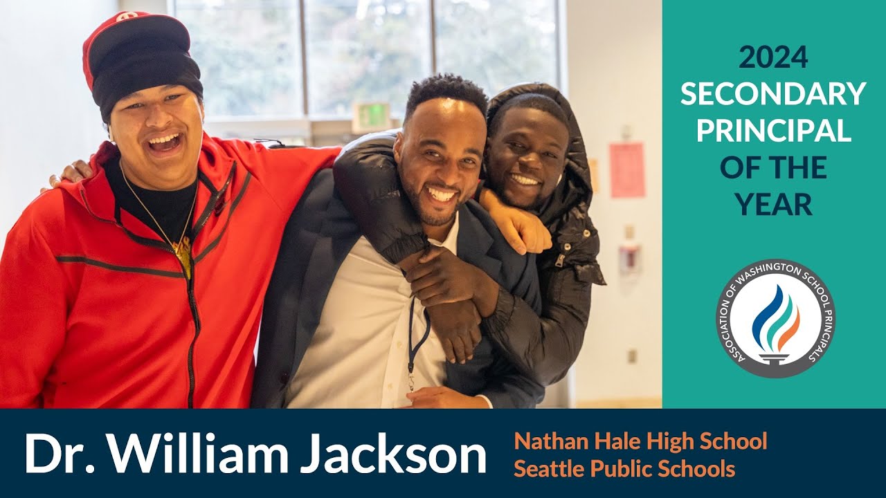 Dr. William Jackson | 2024 Washington State Secondary Principal of the ...