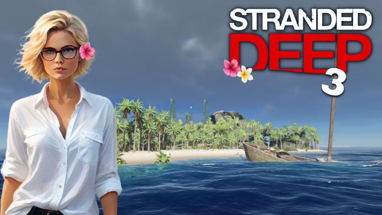 Stranded Deep| S3| EP43| Exploring the unknown and finding the ...