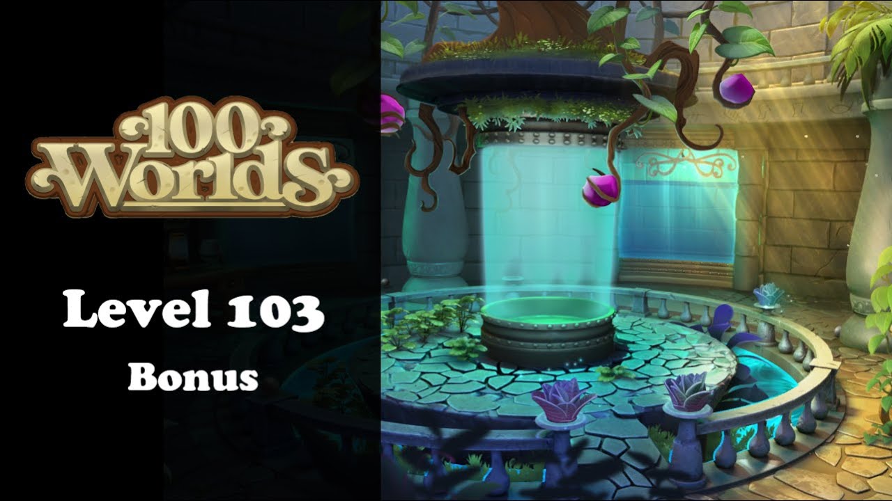 100 Worlds Walkthrough Level 103 Bonus - YouTube