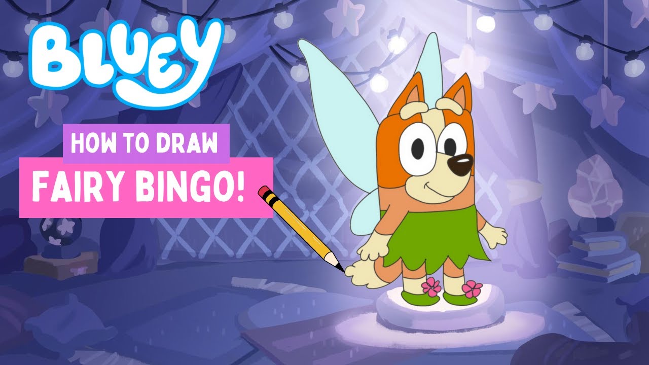 How To Draw Bluey Characters: Fairy Bingo 🧚 | Bunya Toy Town - YouTube
