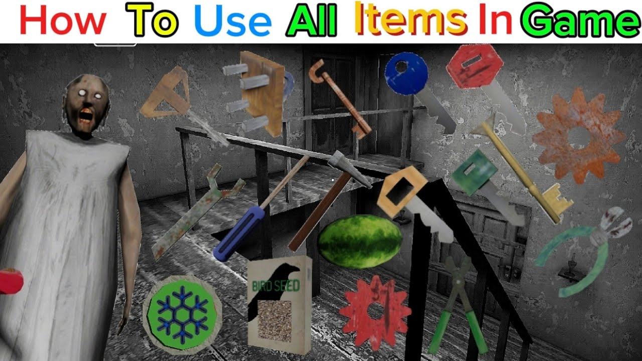 how to use all items in granny game - YouTube