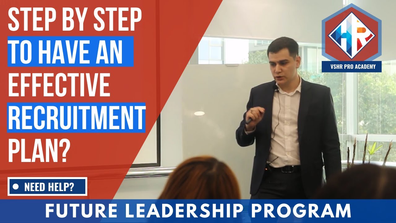 Step by step to create an effective recruitment plan for your business ...
