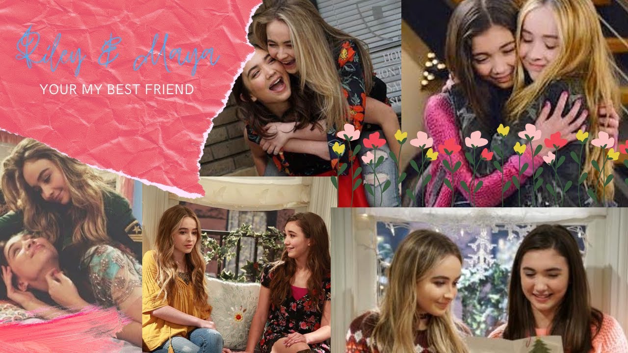 Riley & Maya - 'You’re my best friend' - YouTube