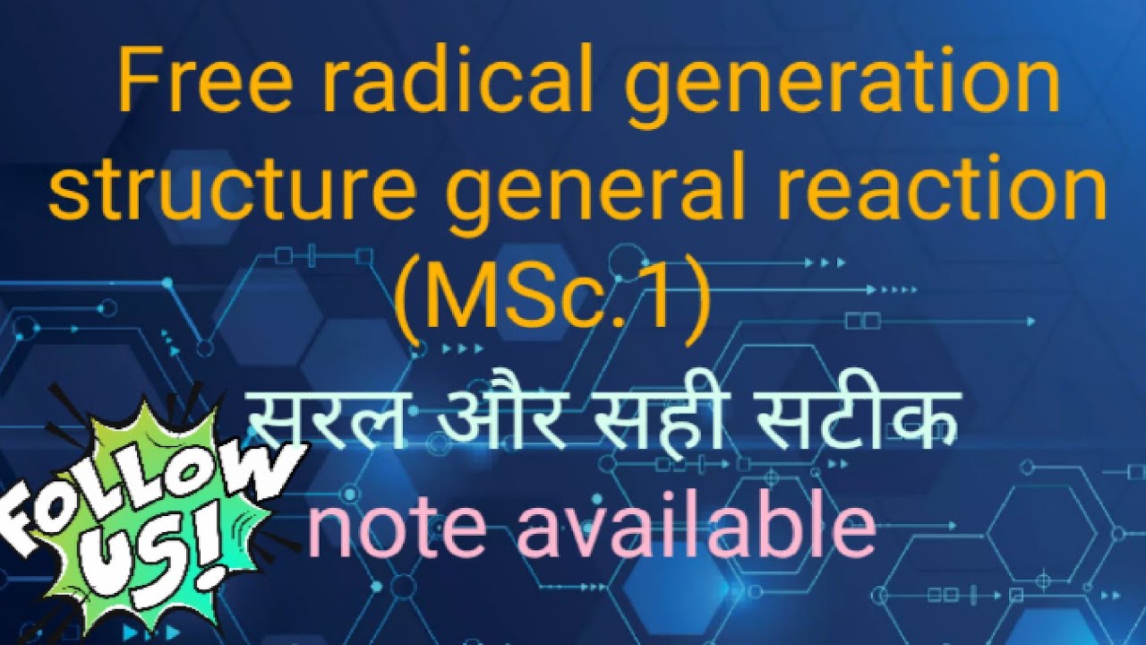 Free radical generation structure and general reaction - YouTube