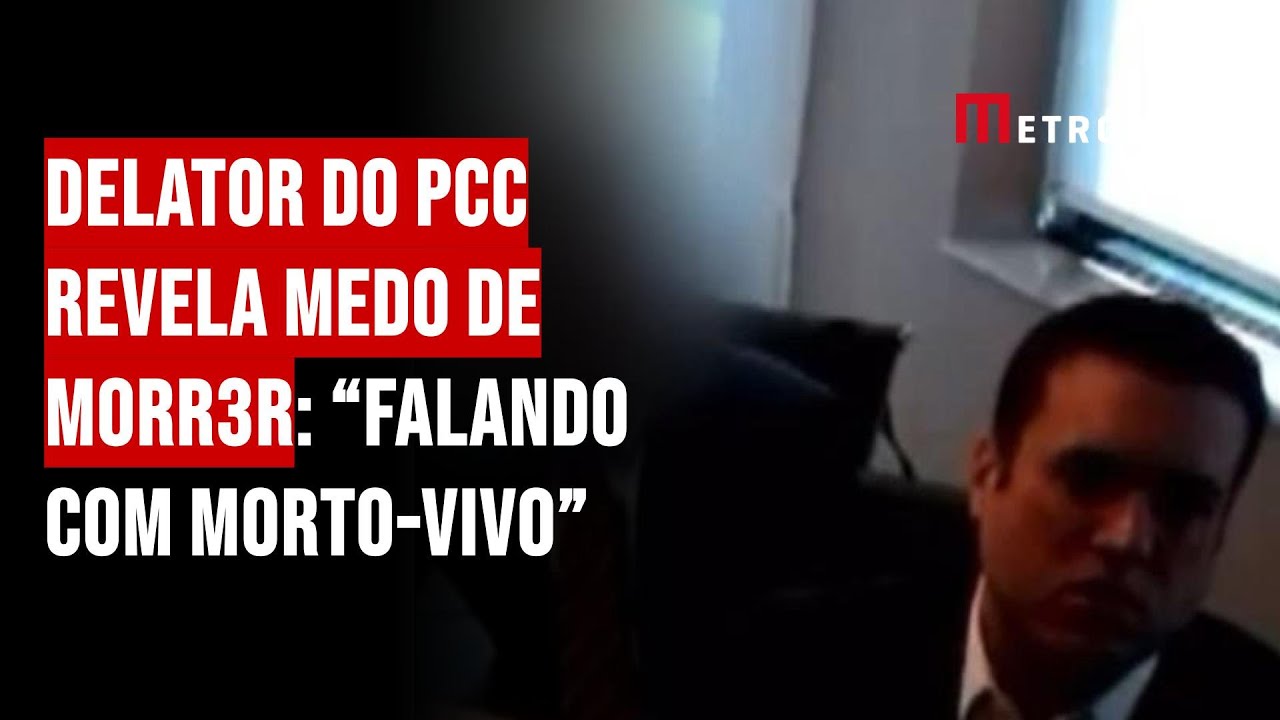 Delator do PCC revela medo de morr3r: “Falando com morto-vivo” - YouTube