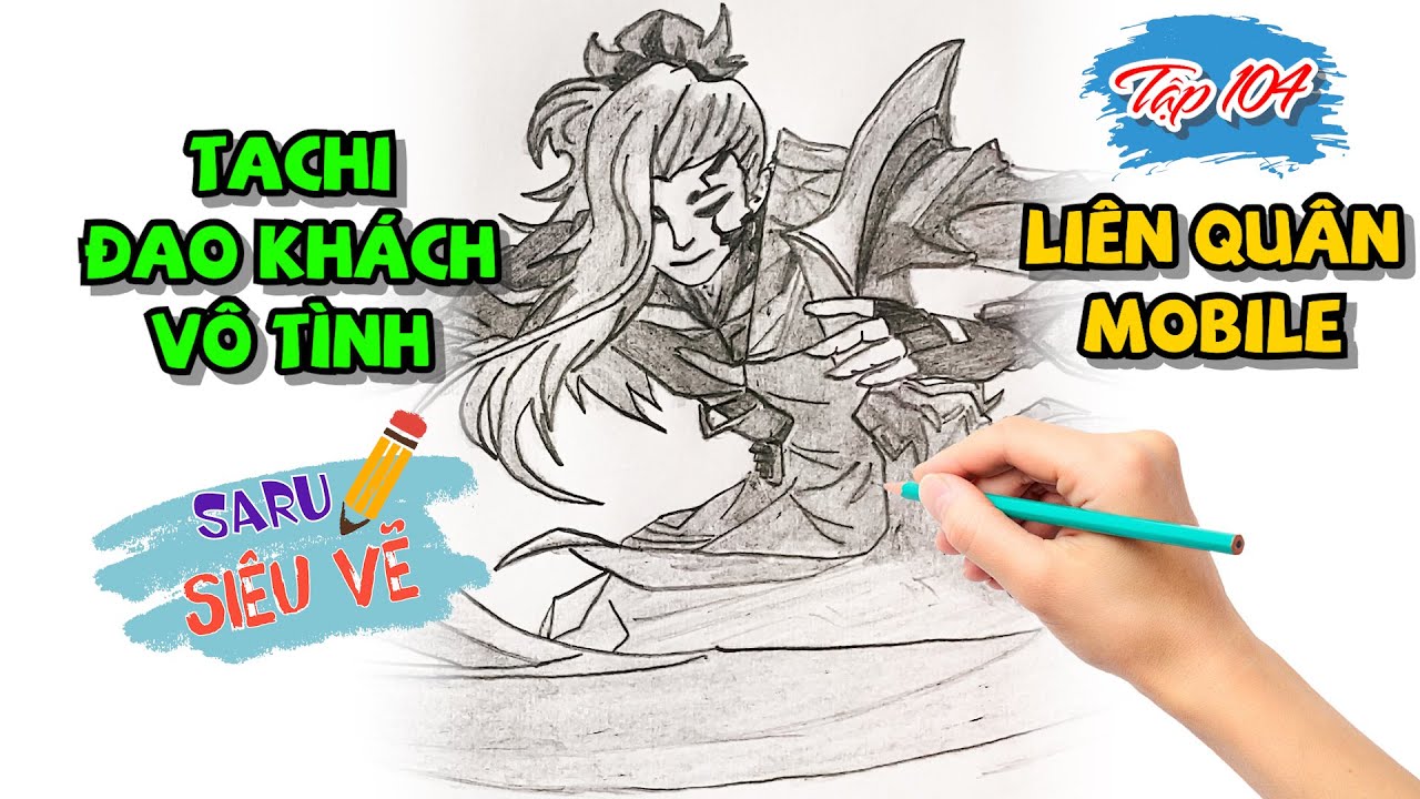 Vẽ TACHI ĐAO KHÁCH VÔ TÌNH Game Liên Quân Mobile | How To Draw TACHI ...