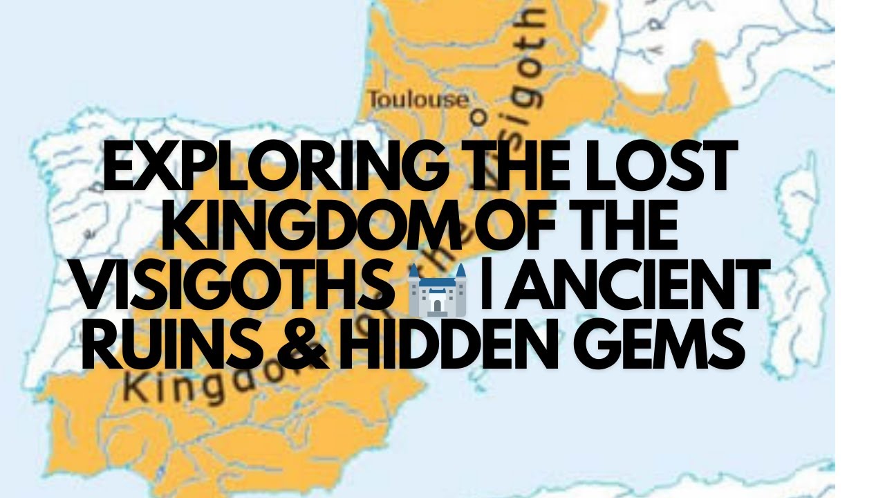 Exploring the Lost Kingdom of the Visigoths 🏰 | Ancient Ruins & Hidden ...