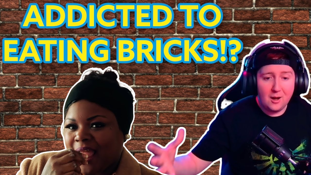 ADDICTED TO EATING BRICKS - YouTube
