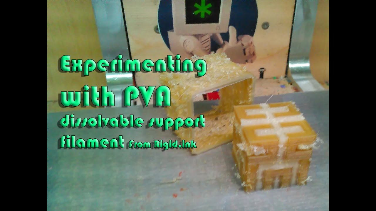 Experimenting with PVA Dissolvable Support filament from Rigidink - YouTube