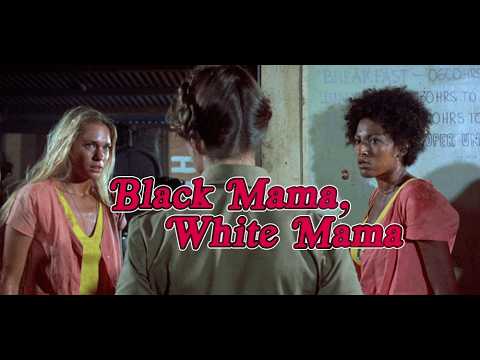 Black Mama White Mama Trailer (R) 1973 ‧ Action/Thriller ‧ Pam Grier