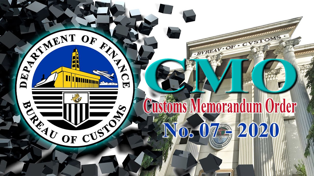 CMO 07 - 2020 | Interim Procedure on Provisional Goods Declaration (PGD ...