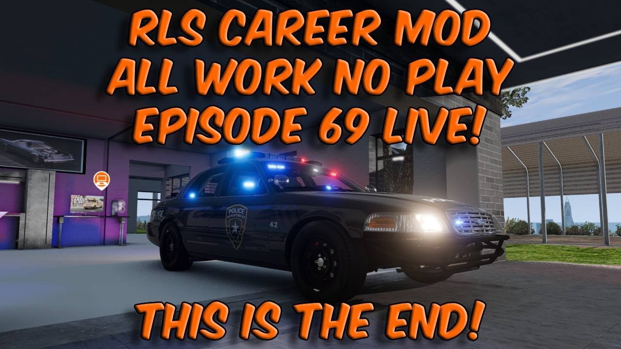 BeamNG - RLS Career Mod - All Work, No Play Episode 69 LIVE - This is ...