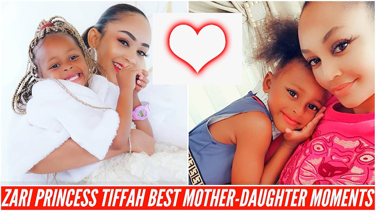 ZARI PRINCESS TIFFAH BEST MOTHER-DAUGHTER MOMENTS. |BTG News - YouTube