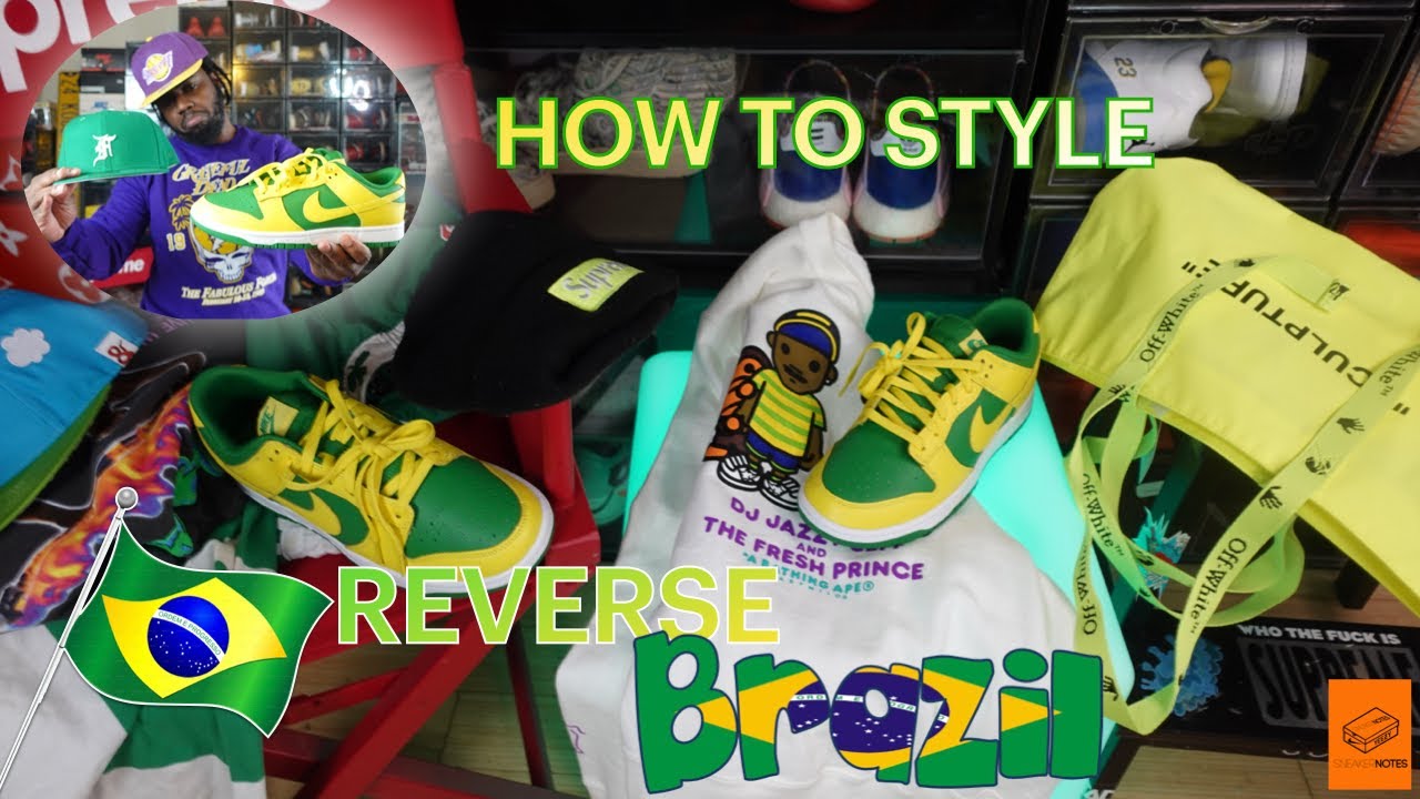 HOW TO STYLE NIKE DUNK REVERSE BRAZIL - YouTube