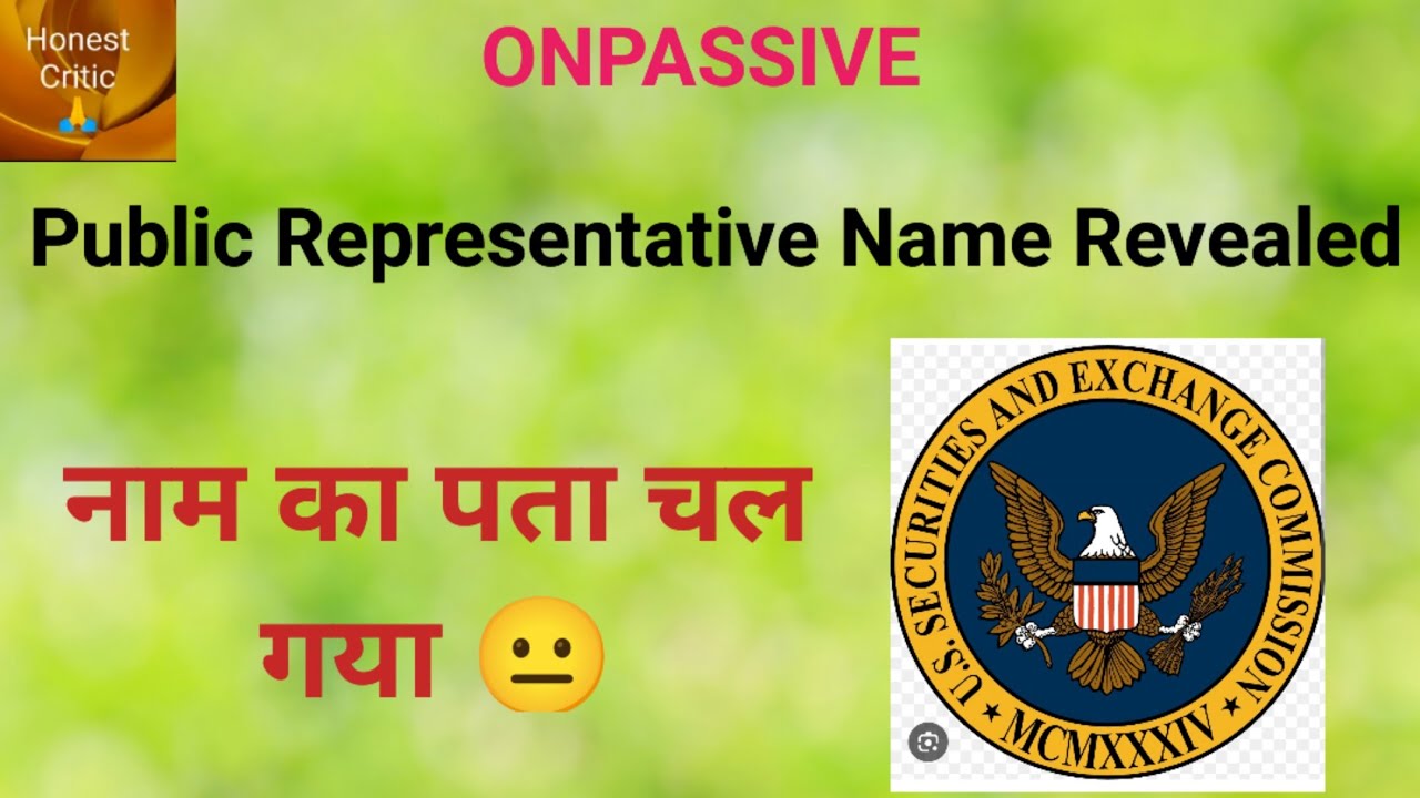 #onpassive | Public Representative Name Revealed| नाम का पता चल गया 😐 ...