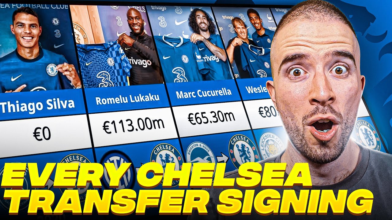 REACTING TO EVERY CHELSEA TRANSFER SIGNING (2000-2025) - YouTube