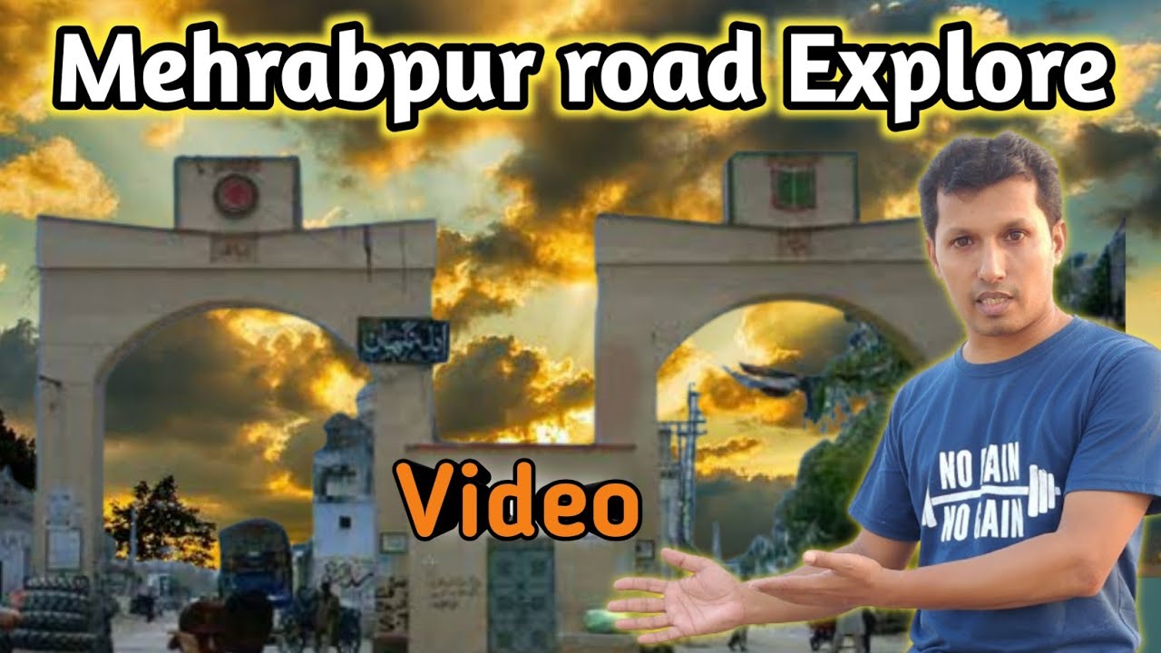 Visiting Mehrabpur city| explore mehrabpur| must watch full video ...