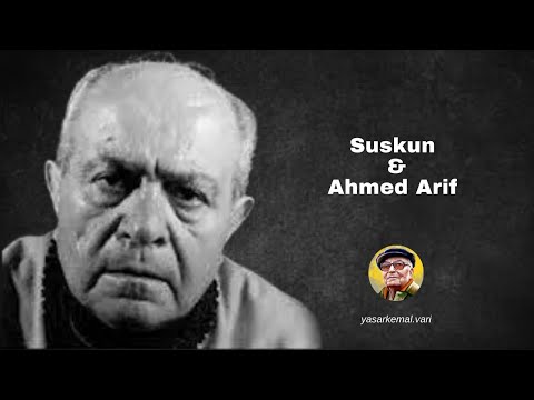 Ahmed Arif & Suskun şiiri (Kendi Sesinden)