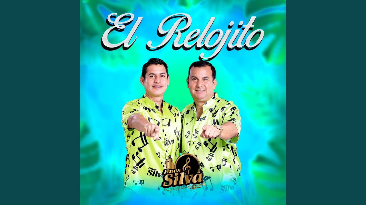 El Relojito - YouTube