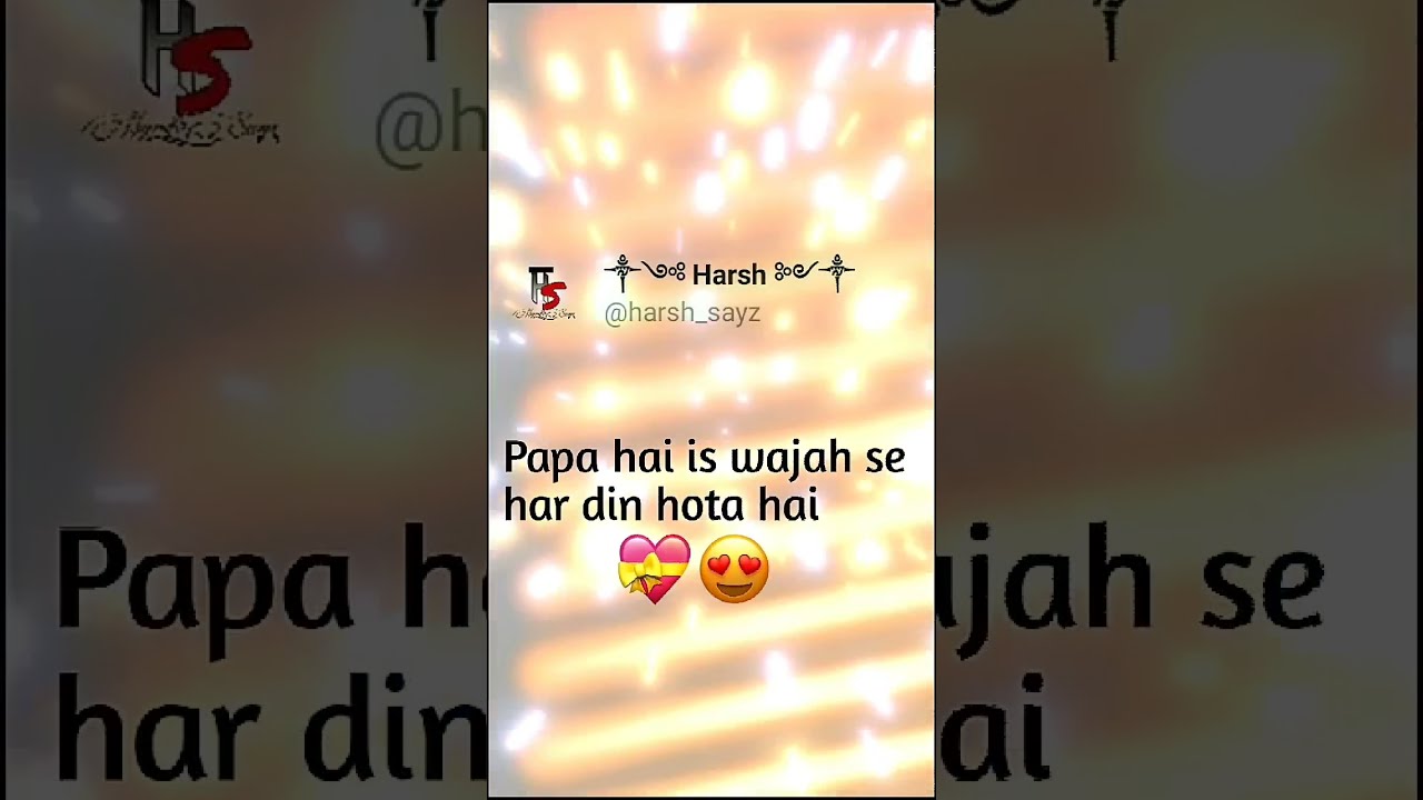 Love uh Papa💝😍🤗// New Instagram Reels 💞 // New Tweet Reel Status//Harsh_Sayz - YouTube