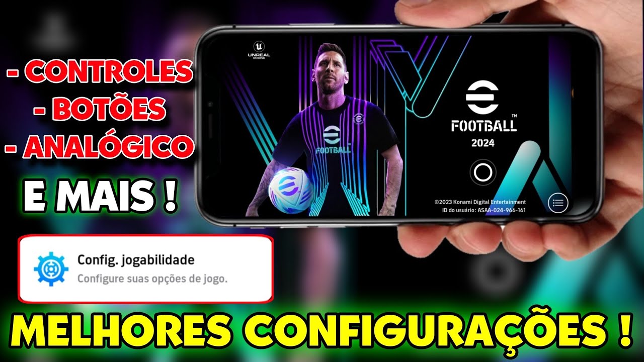 Dicas de Melhor Configuração do eFootball 2024 Mobile | Você Jogará ...