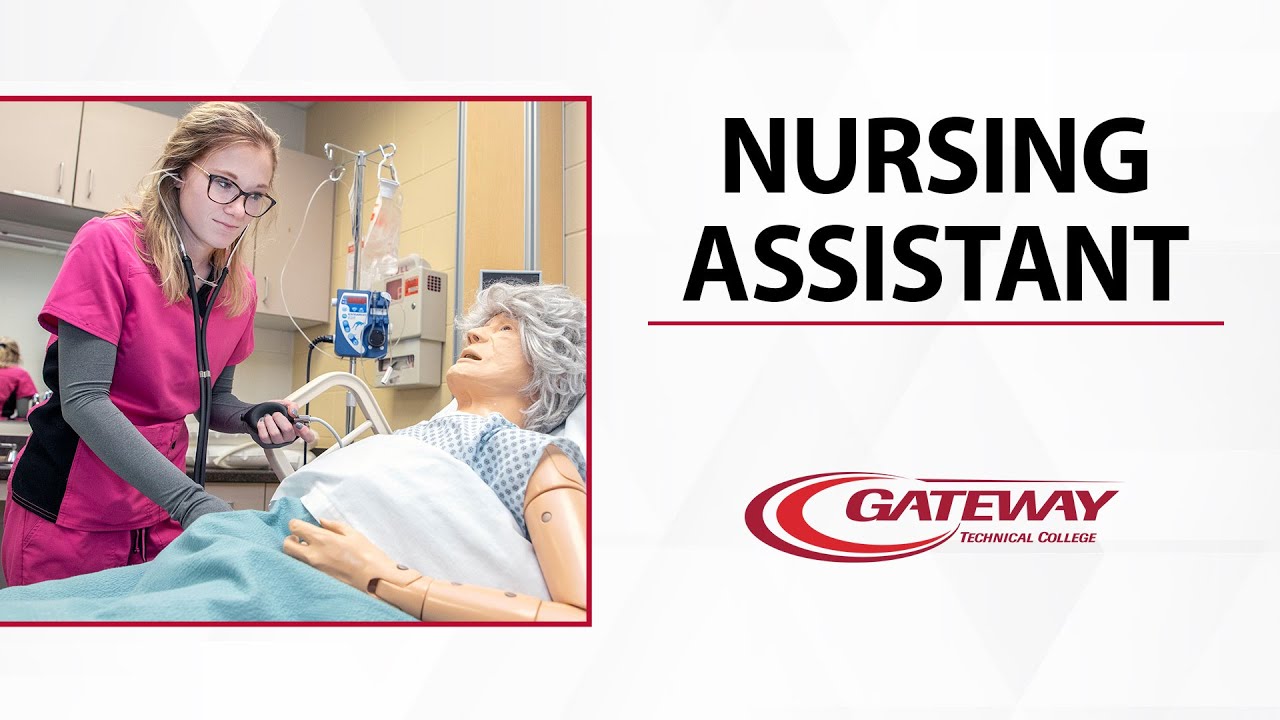 Gateway Technical College- Nursing Assistant - YouTube
