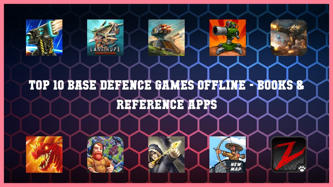 Top 10 Base Defence Games Offline Android Apps - YouTube