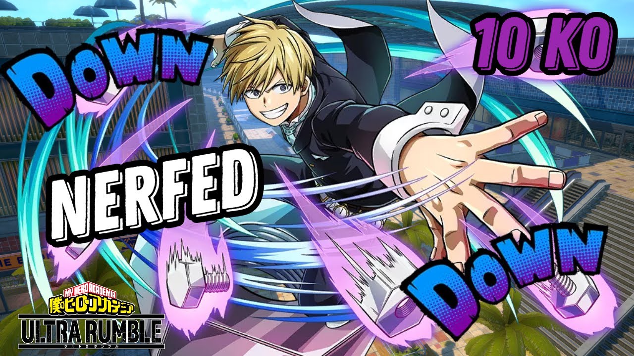 MONOMA WAS FINNALLY NERFED | My Hero Ultra Rumble - YouTube