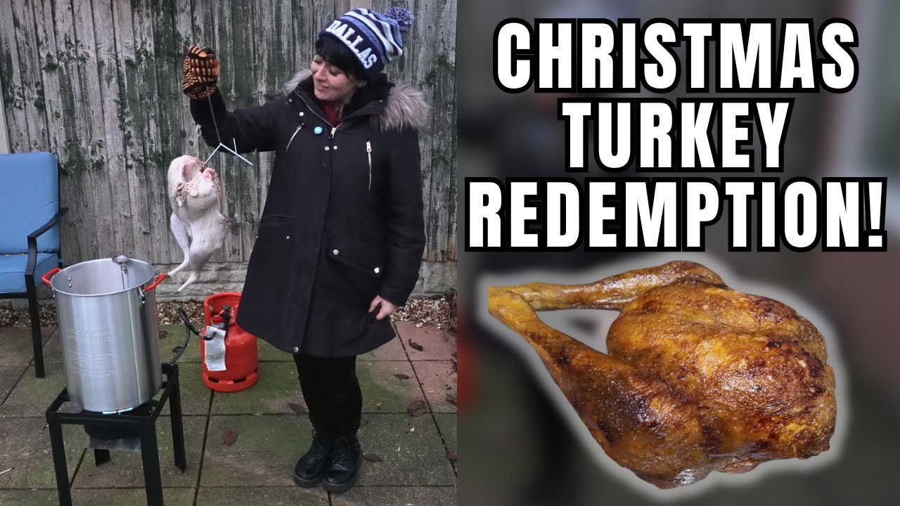British Girl Fries Her First Turkey! Christmas Turkey Redemption! - YouTube