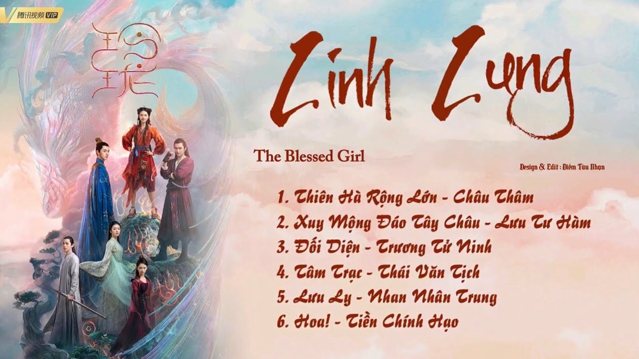 「Playlist」Linh Lung OST ⪻玲珑 OST⪼ The Blessed Girl OST - YouTube